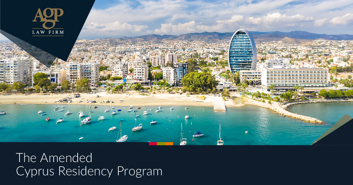 The Amended Cyprus Residency Program | AGPLAW, A.G. Paphitis & Co ...