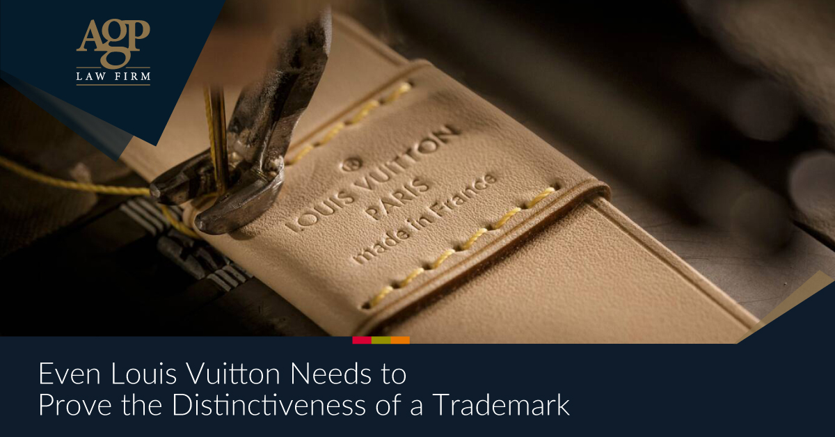 Even Louis Vuitton Needs to Prove Distinctiveness of a Trademark ...