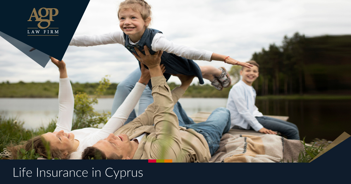 Life Insurance in Cyprus | AGPLAW, A.G. Paphitis & Co: Cyprus Lawyers ...
