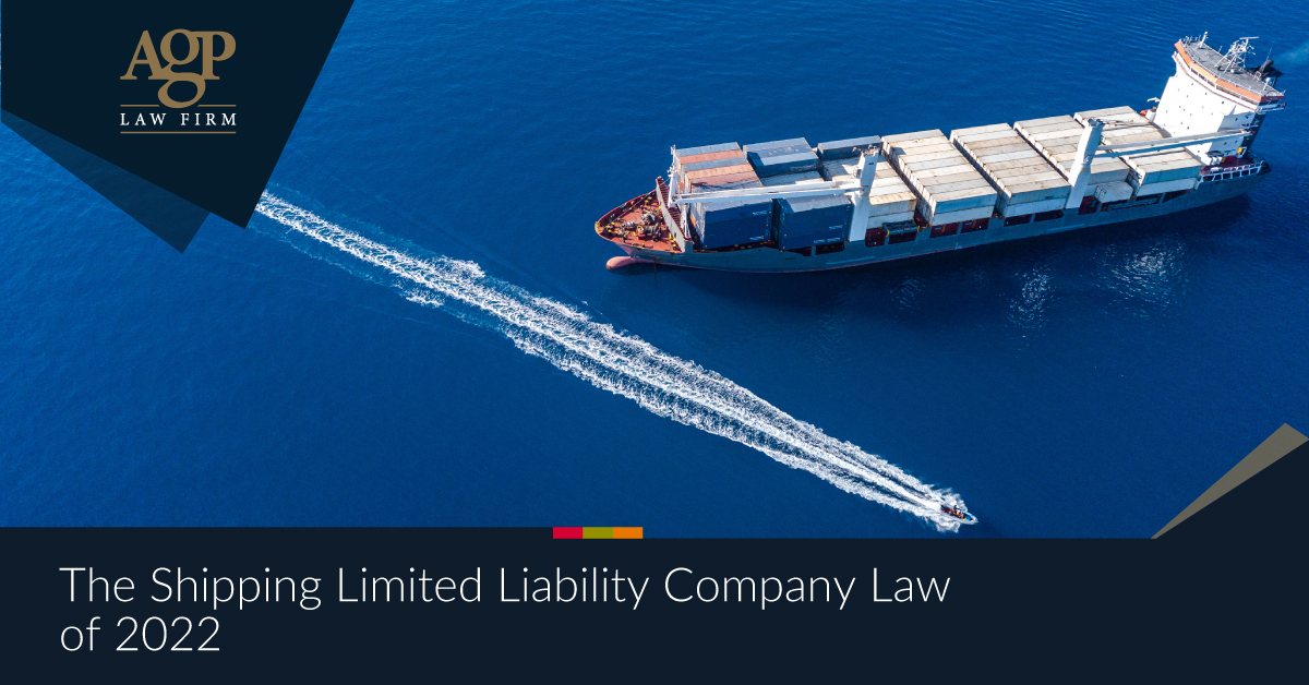 The Shipping Limited Liability Company Law of 2022 - Cyprus | AGPLAW, A ...