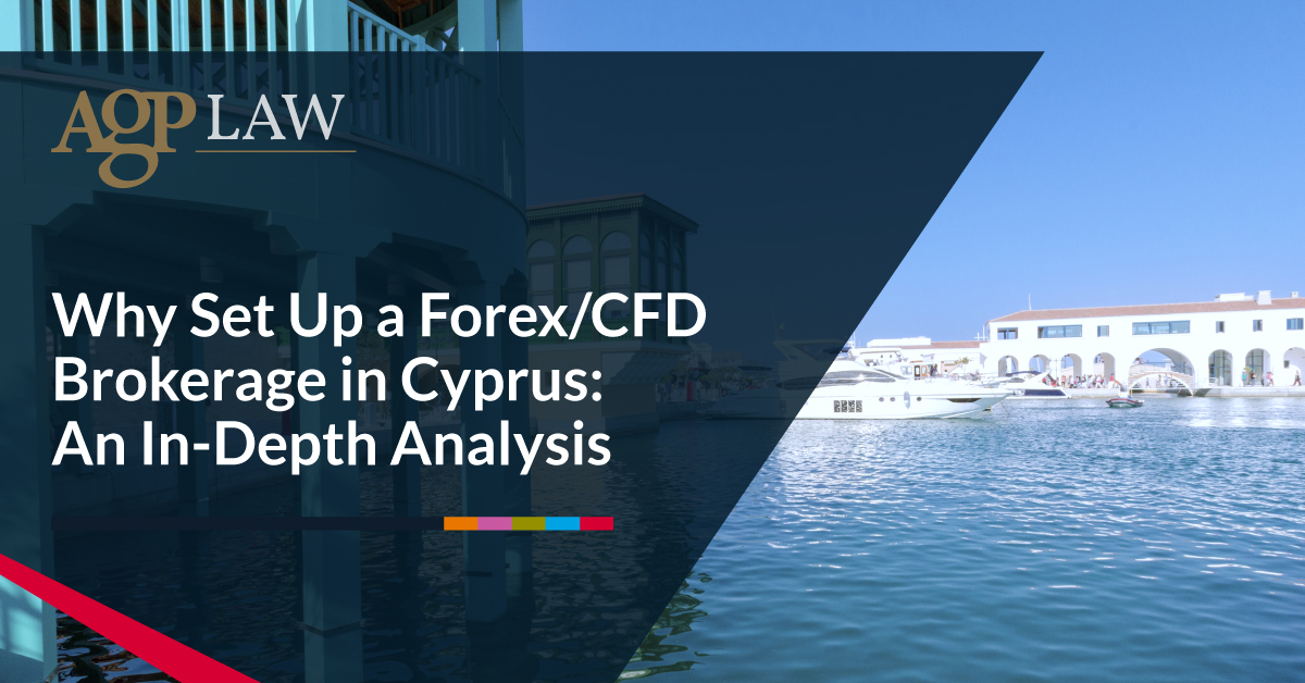 Why Set Up a Forex/CFD Brokerage in Cyprus: An In-Depth Analysis ...