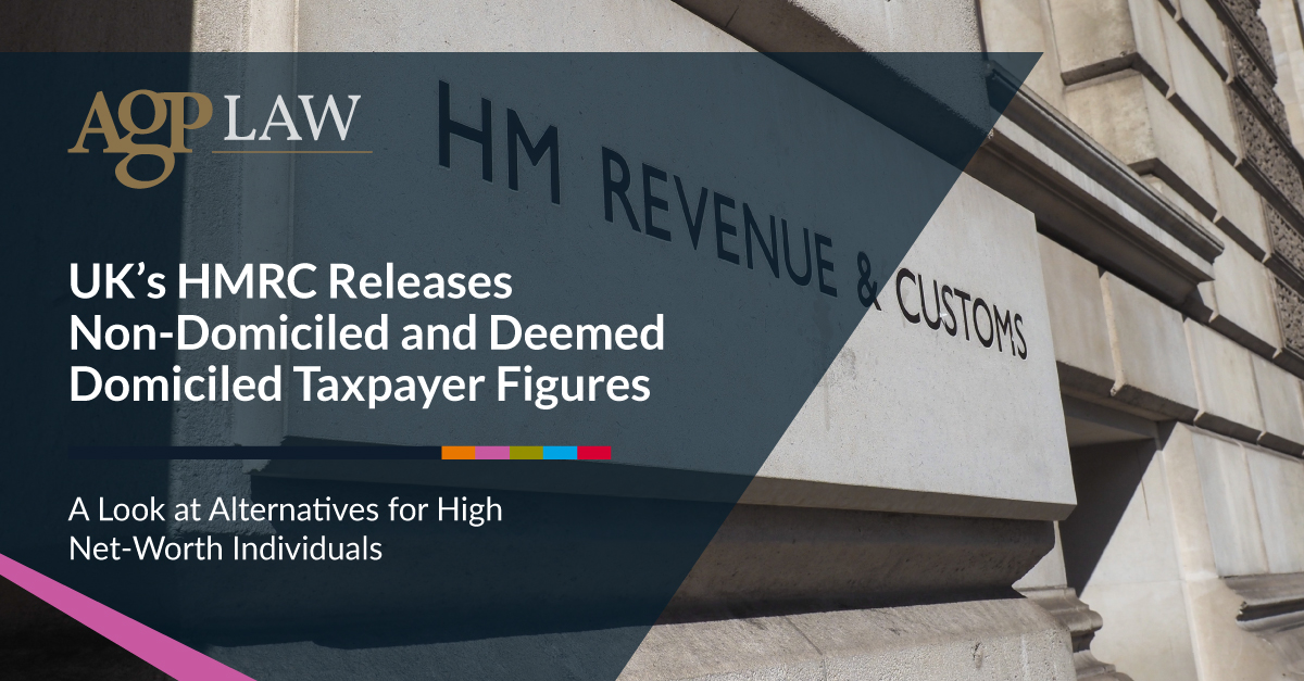 UK’s HMRC Releases Non-Domiciled and Deemed Domiciled Taxpayer Figures ...