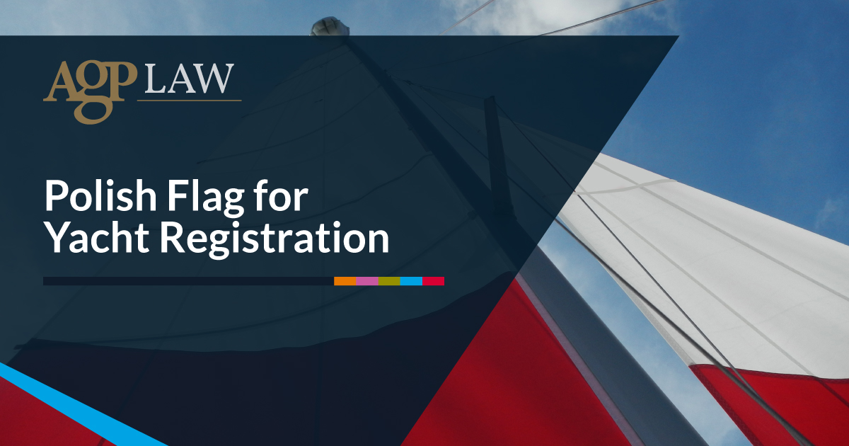 Polish Flag for Yacht Registration | AGPLAW