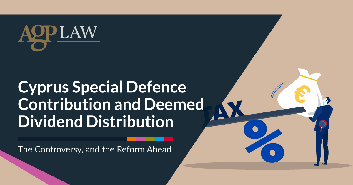 Cyprus Special Defence Contribution and Deemed Dividend Distribution ...